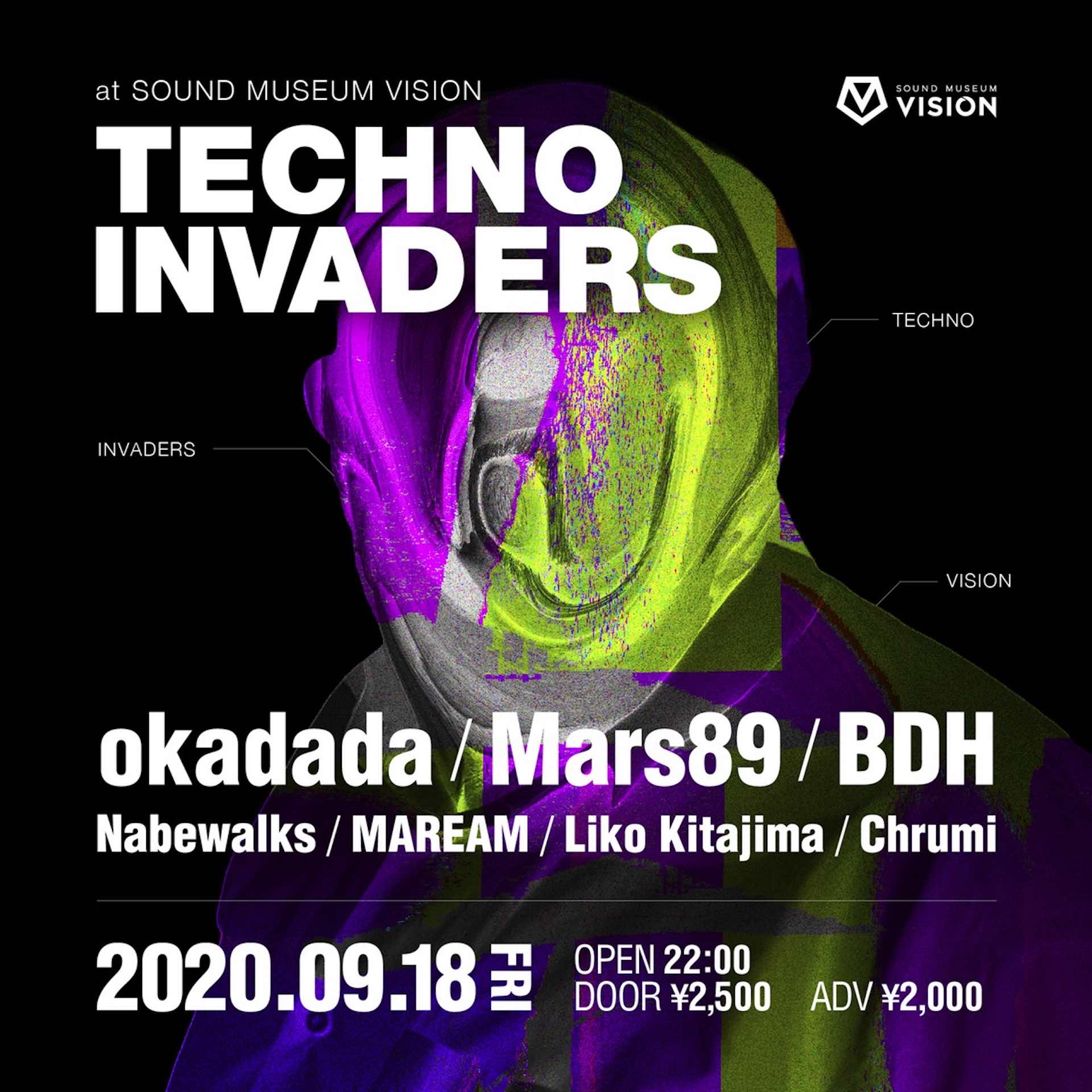 実験的テクノパーティ＜TECHNO INVADERS＞にokadada、Mars89、BDHらが出演決定！渋谷VISIONにて今週末開催 ...