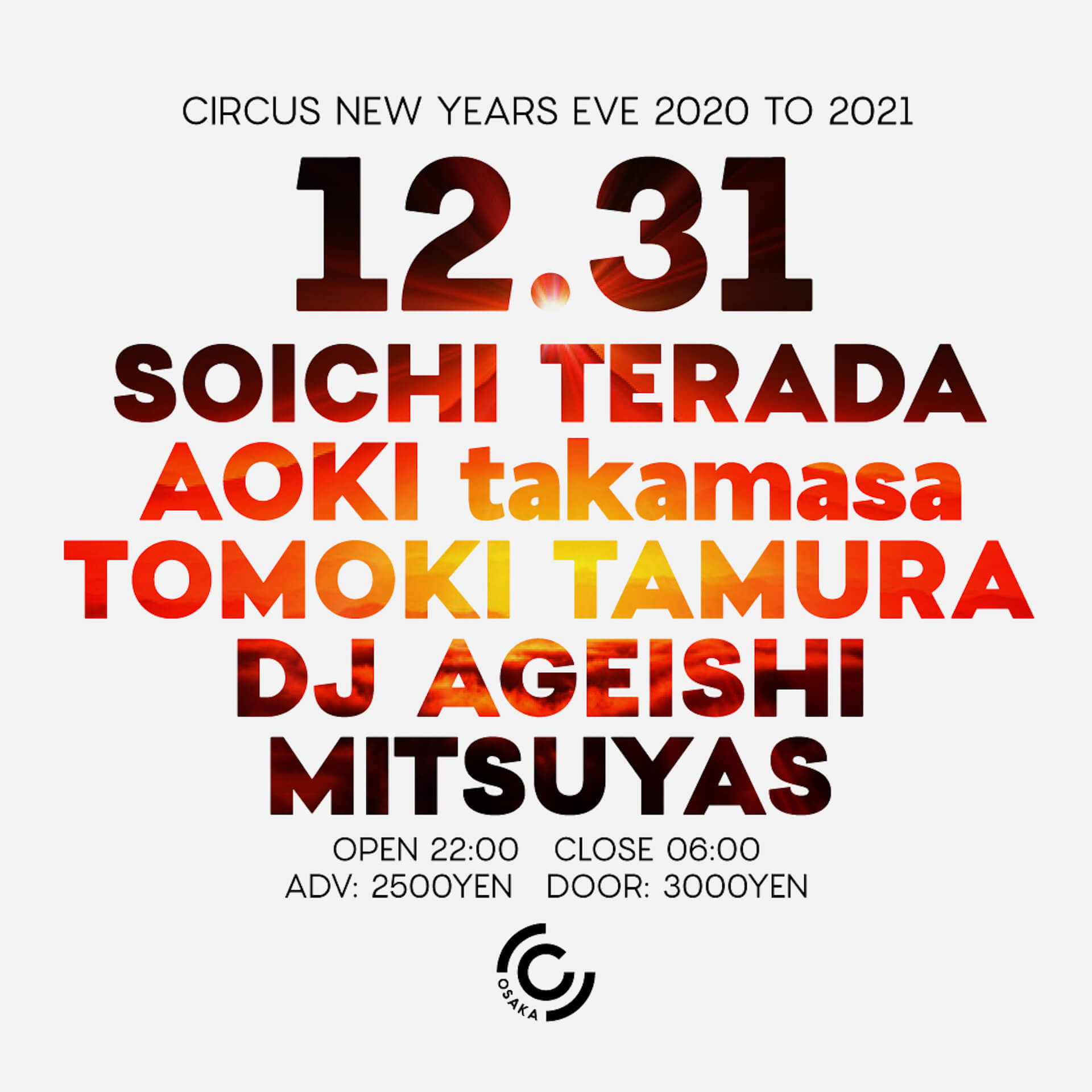CIRCUS OSAKAのカウントダウンイベントにAOKI takamasa、Tomoki Tamura、DJ AGEISHIらが出演決定 ...