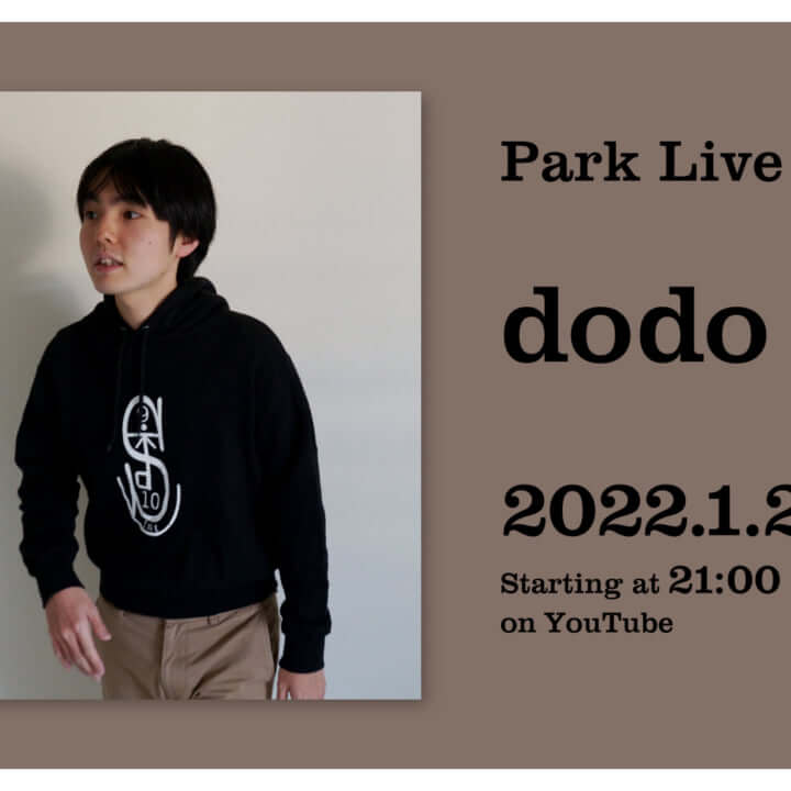 最新作『again』が話題のラッパー・dodoが＜Park Live＞に登場！ | Qetic
