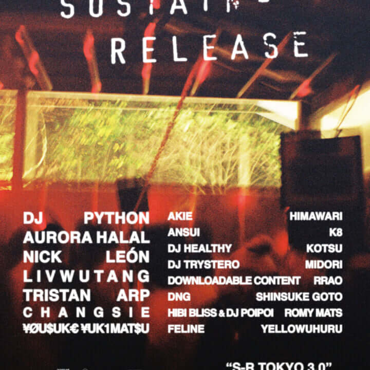 DJ Python、Aurora Halal、Nick Leónらが来日｜NY・ブルックリンの最前レイブパーティー＜Sustain-Release＞のサテラインイベントが6会場で開催 | Qetic